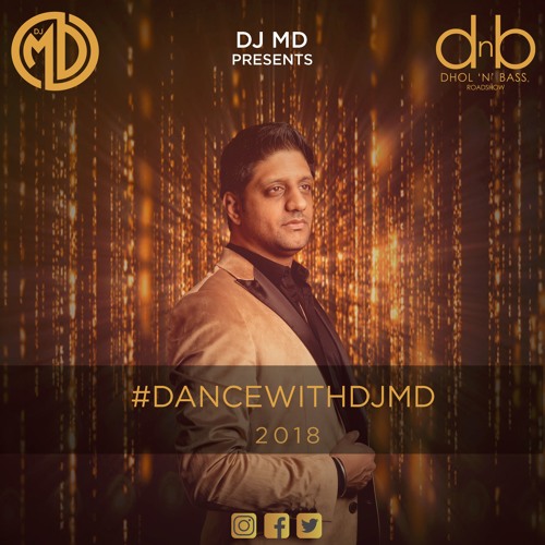 Stream DJ MD | #DanceWithDJMD Vol 1 by DJMDDNB | Listen online for free ...