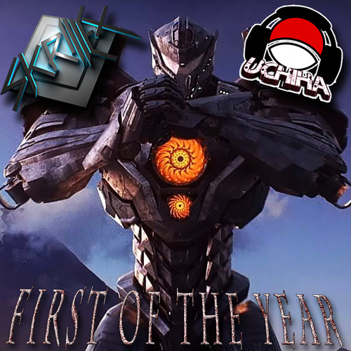 Stream Skrillex - First Of The Year (Alastor Uchiha Trap remix) by UCHIHA | Listen online for ...