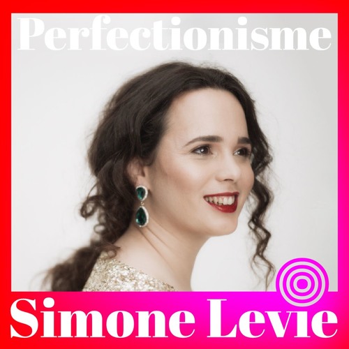 Stream #001 Simone Levie - Perfectionisme by Simone Levie | Listen ...