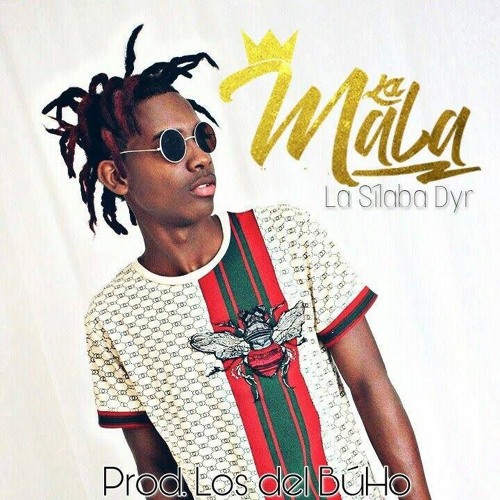Stream Mala - La - Silaba - DIR - Prod by Emerson Arias | Listen online ...