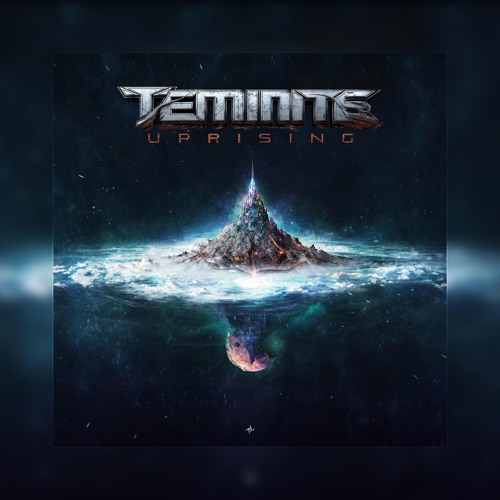 Teminite - Uprising by Teminite - Free download on ToneDen