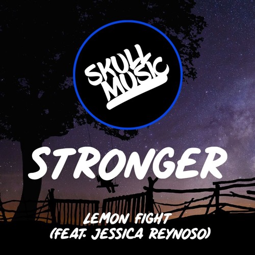 Listen to playlists featuring Lemon Fight - Stronger (feat. Jessica ...