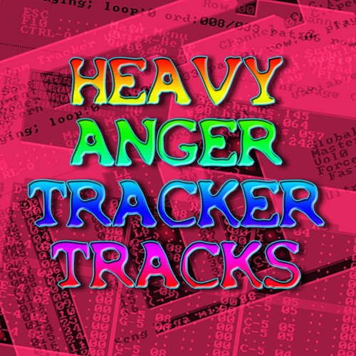 Stream Electricianiste | Listen to Heavy Anger Tracks [8bit Tracker ...