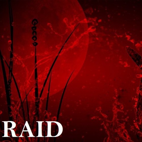 Stream Raid (WIP) by Matrix Doctor | Listen online for free on SoundCloud