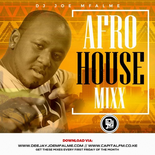 Stream Dj Joe Mfalme's Afro House Mixx by Capital FM | Listen online ...