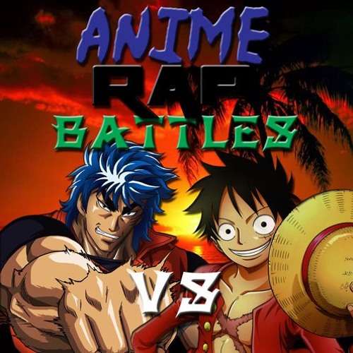 Stream Toriko vs Luffy - Anime Rap Battles #1 by Anime Rap Battles ...