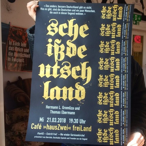 Stream HERMANN L. GREMLIZA und THOMAS EBERMANN - "Scheiß Deutschland ...