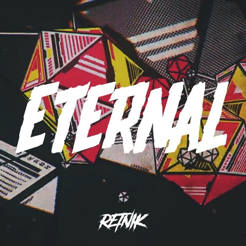 Stream ETERNAL by Retnik Beats | Listen online for free on SoundCloud