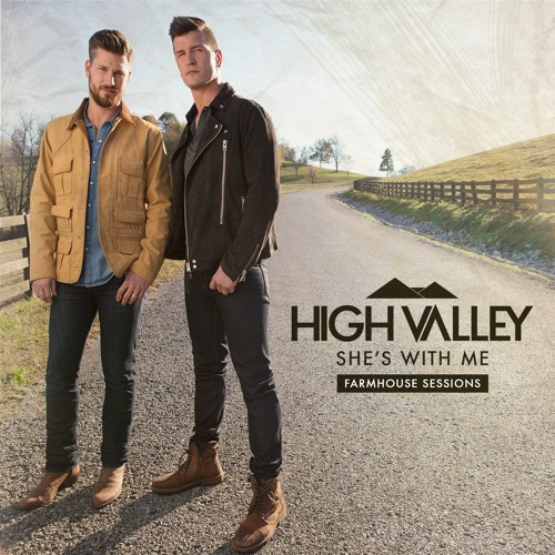 Stream High Valley | Listen to High Valley - Farmhouse Sessions - New ...