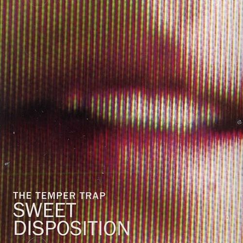 Stream The Temper Trap- Sweet Disposition (Tom Quirke Remix) by Tom Quirke | Listen online for ...