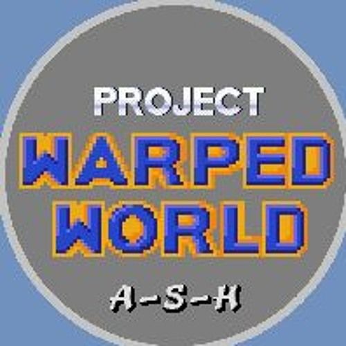 Stream Project Warped World: Enter the Complex ...for Robotic Empire ...
