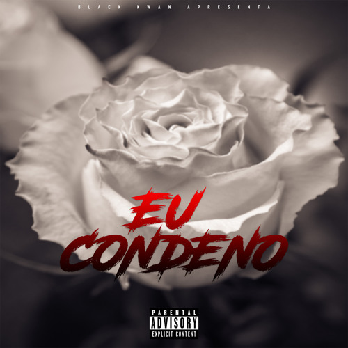 Stream Yamii Kwan - Eu Condeno (Prod. ZiBreezy) by Black Kwan - Music ...