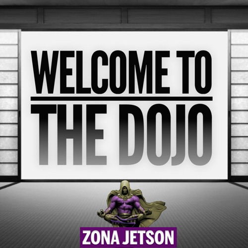 Stream Welcome To The Dojo by Zona Jetson | Listen online for free on ...