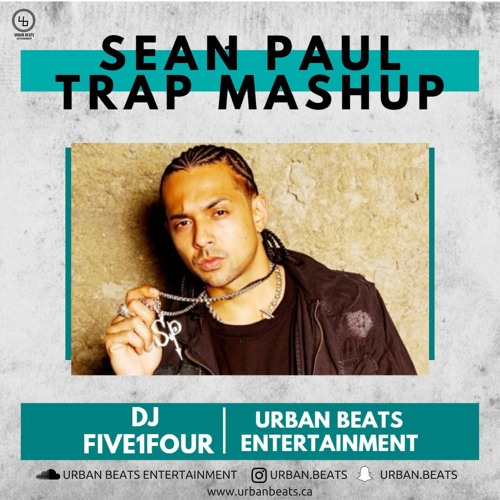 Stream Sean Paul Trap Remix {Live Mix} by UrbanBeats Entertainment ...