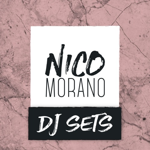 Stream Nico Morano | Listen to Nico Morano DJ-Sessions playlist online ...