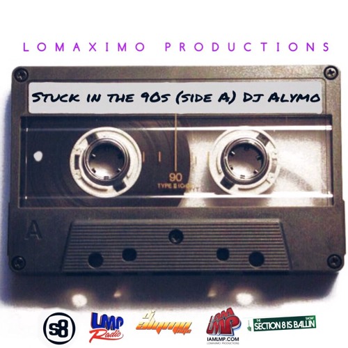 Stream STUCK IN THE 90s (side A) by DJ ALYMO LMP | Listen online for ...