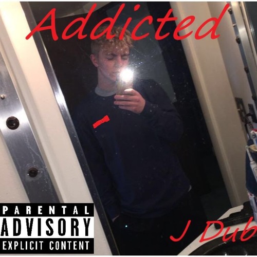 Stream Addicted (prod. BenihanaBoiBeats) by J Dub | Listen online for ...