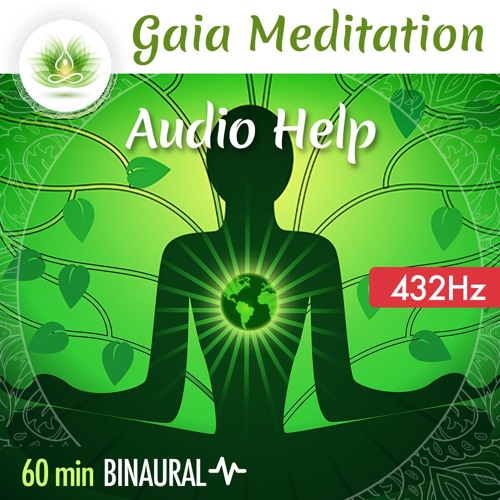 Gaia Meditation Audio Help - by Gaia Meditation