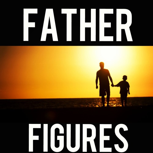 Stream Father Figures by Zaemusic | Listen online for free on SoundCloud