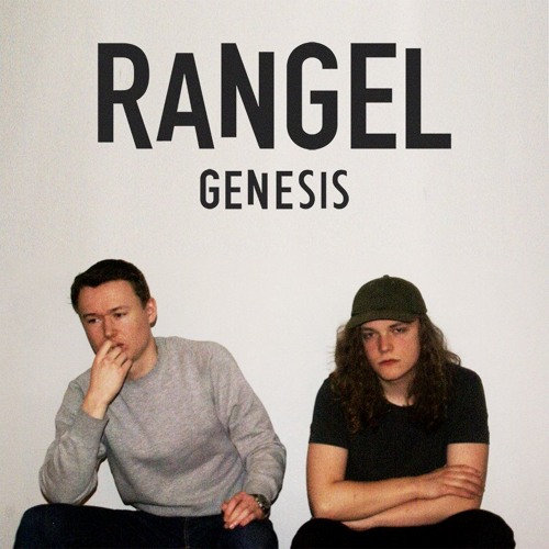 Stream Rangel | Listen to Genesis playlist online for free on SoundCloud