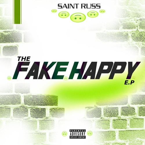 Stream SaintRussell | Listen to The Fake Happy EP playlist online for ...