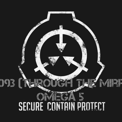 Stream SCP-093 (Through the mirror) by Omega 5 | Listen online for free ...