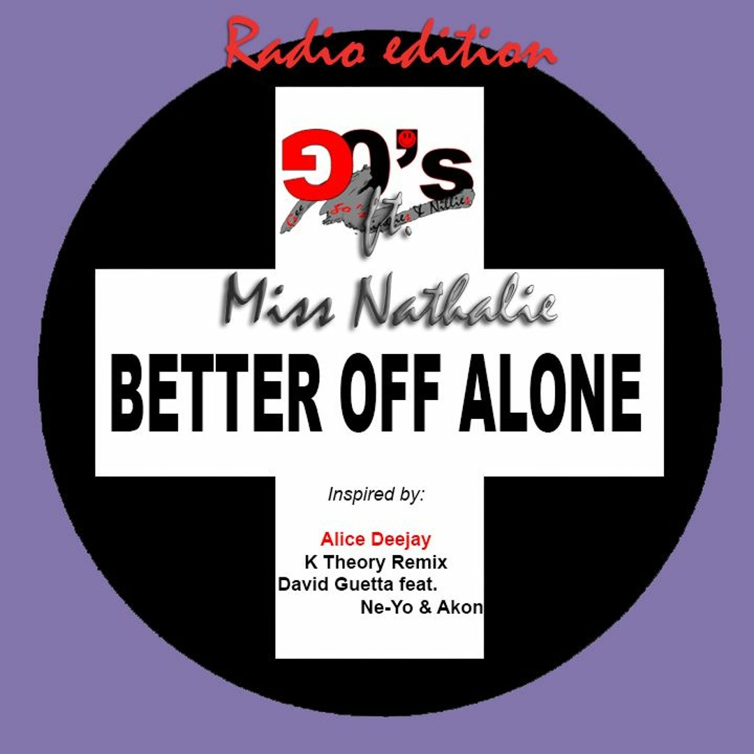 Stream Better Off Alone [radio Edition] by Mr.G (red-G productie ...