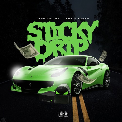 Stream Sticky Drip FT SNS IcyGang by Tango_Slime | Listen online for ...