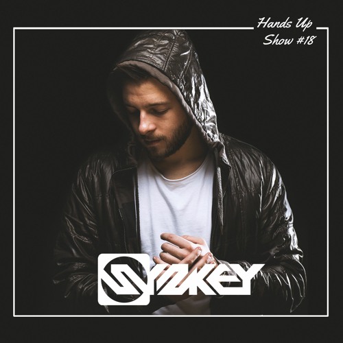 Syskey - Hands Up Show #18 2018-04-03