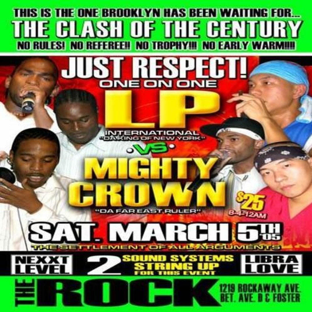 Stream LP Intl vs Mighty Crown 3/05 (Just Respect) by Hecklers Inc/Di ...