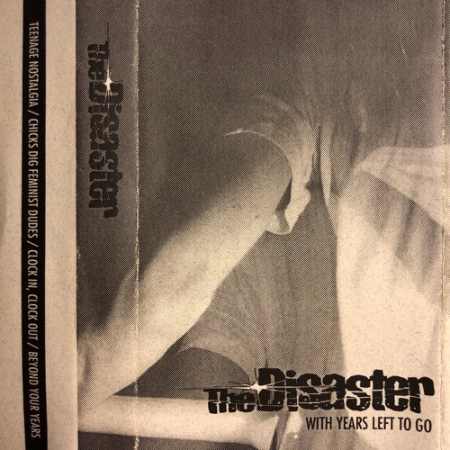 Stream The Disaster - Teenage Nostalgia by Rochester Hardcore Archive ...