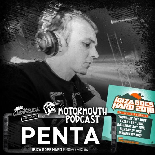 Stream MOUTHCAST058 - PENTA - Ibiza Goes Hard - Promo Mix #4 by ...