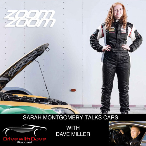 Stream 15 Sarah Montgomery - Drive With Dave Podcast by Drive With Dave ...