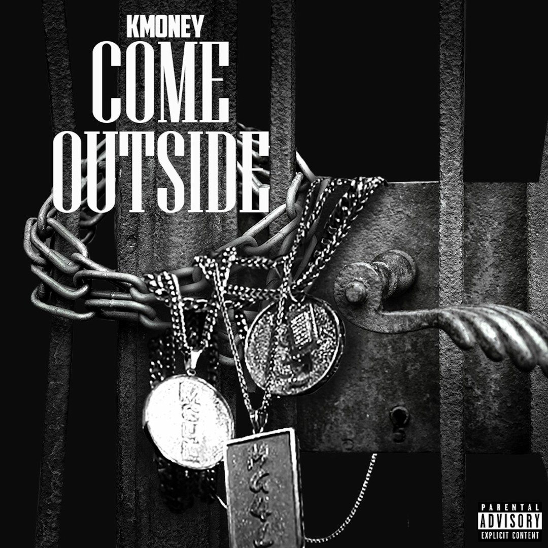 Stream Come Outside by K Money | Listen online for free on SoundCloud