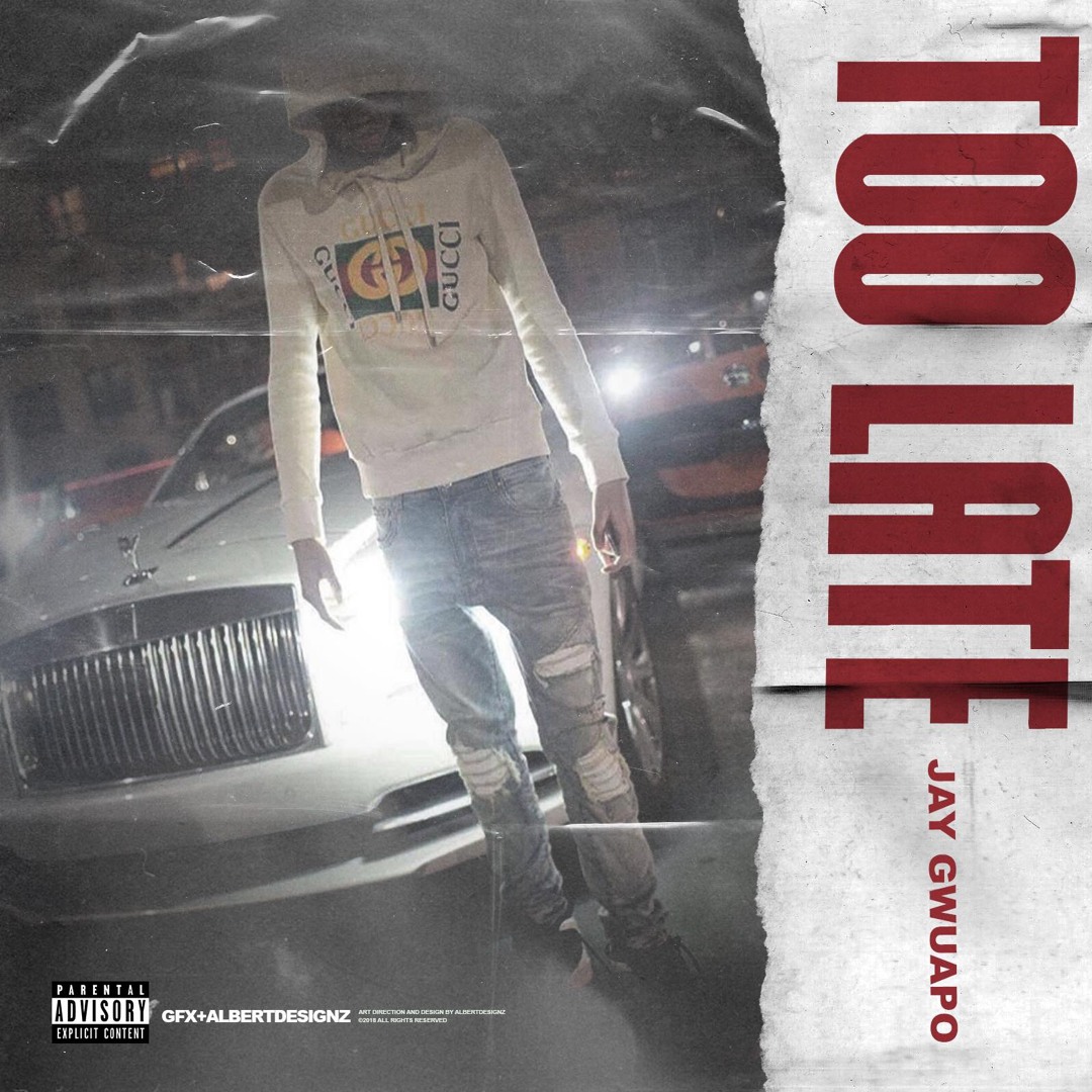 Stream Jay Gwuapo - Too Late by Jay Gwuapo | Listen online for free on ...