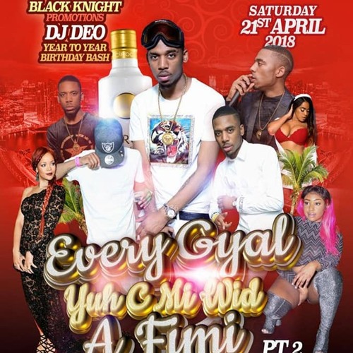 Stream DJ DEO BIRTHDAY BASH FRIDAY 20TH APRIL 2018 by DJDEO_LOADBOSS ...