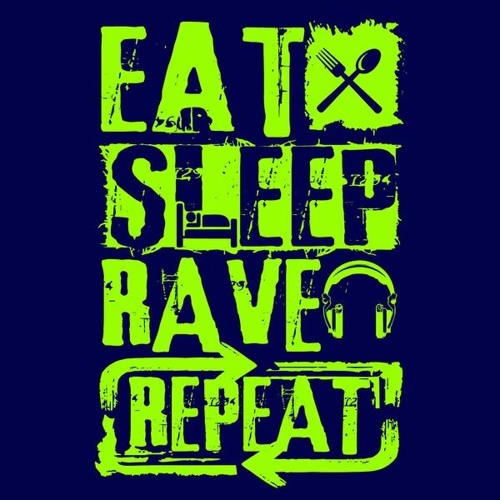 Stream Eat Sleep Rave Remix - Simon Robotik Crew by Simon Robotik Crew ...