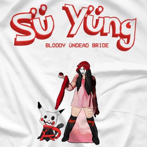 Stream Su Yung - Undead Bride by s6w | Listen online for free on SoundCloud