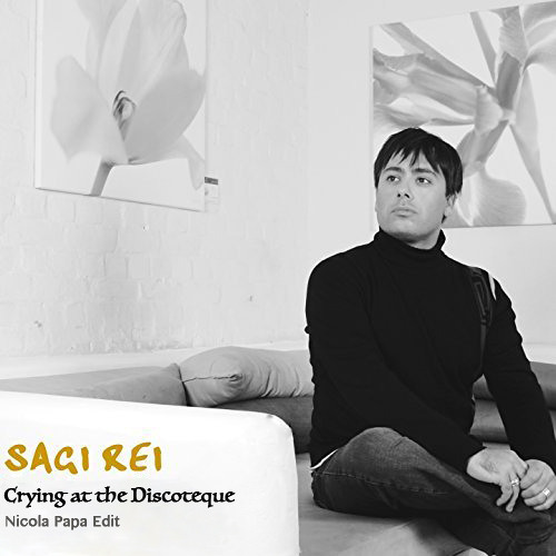 Stream Sagi Rei - Crying at the Discoteque (Nicola Papa Edit) by Nicola ...