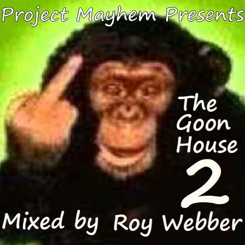 Stream The Goon House 2 by Project Mayhem | Listen online for free on ...