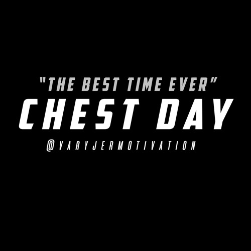 Stream Bodybuilding motivation - CHEST DAY "THE BEST TIME EVER!" - by ...