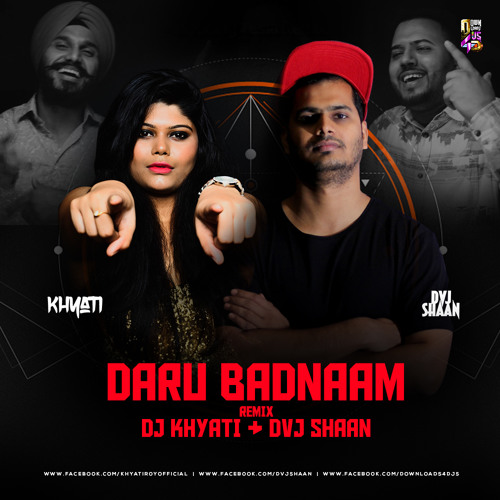Stream Daru Badnam by DJ Khyati Roy | Listen online for free on SoundCloud