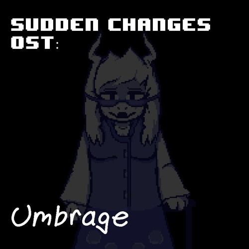 Stream Sudden Changes: Umbrage by Goblin Guard | Listen online for free ...