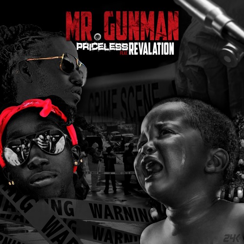 Stream Priceless- Mr.Gunman (Feat. Revalation) by Priceless | Listen ...