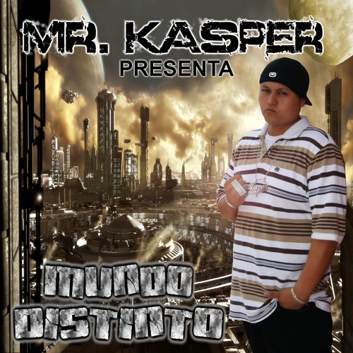 Stream 005 Razones para creer/Mundo distinto/Mr.Kasper by Mr.kasper ...