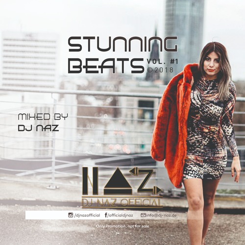 Stream Stunning Beats Vol.1 - DJ Naz by djnazofficial | Listen online ...