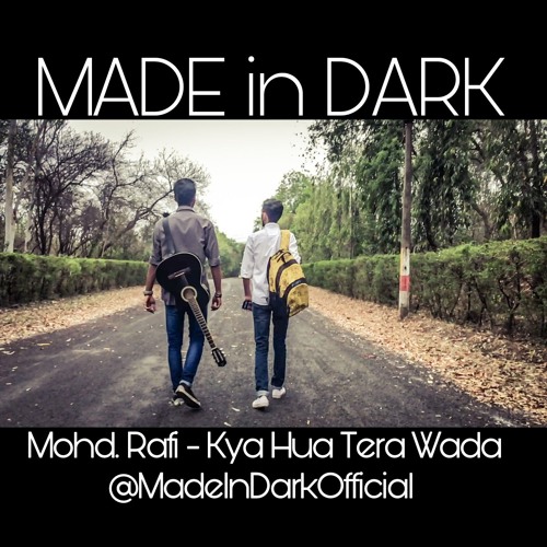 Stream KYA HUA TERA WADA - Mohammed Rafi & Sushma Shrestha (COVER) By ...