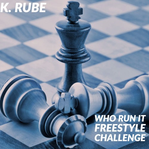 Stream Who Run It Challenge by K.Rube | Listen online for free on ...