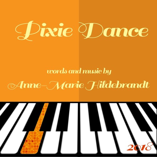 Stream Pixie Dance by Anne-Marie Hildebrandt | Listen online for free ...