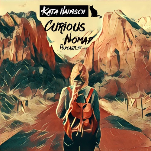 Stream KataHaifisch Podcast 039 - Curious Nomad by KataHaifisch | Listen online for free on ...
